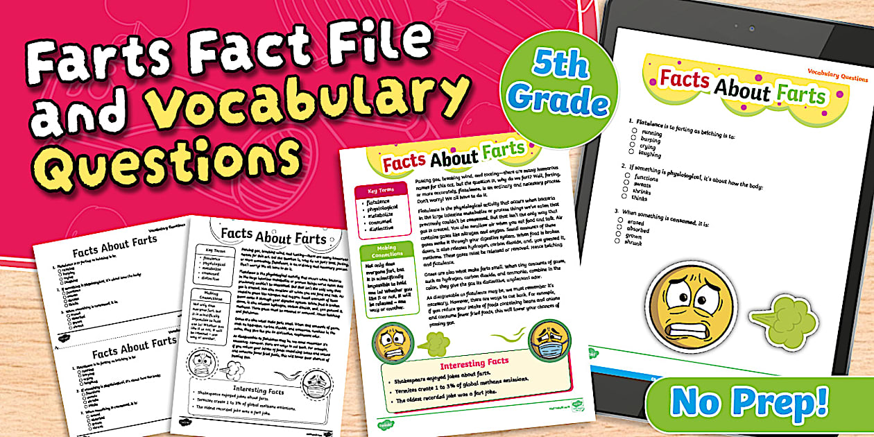 Fifth Grade Farts Fact File and Vocabulary Questions