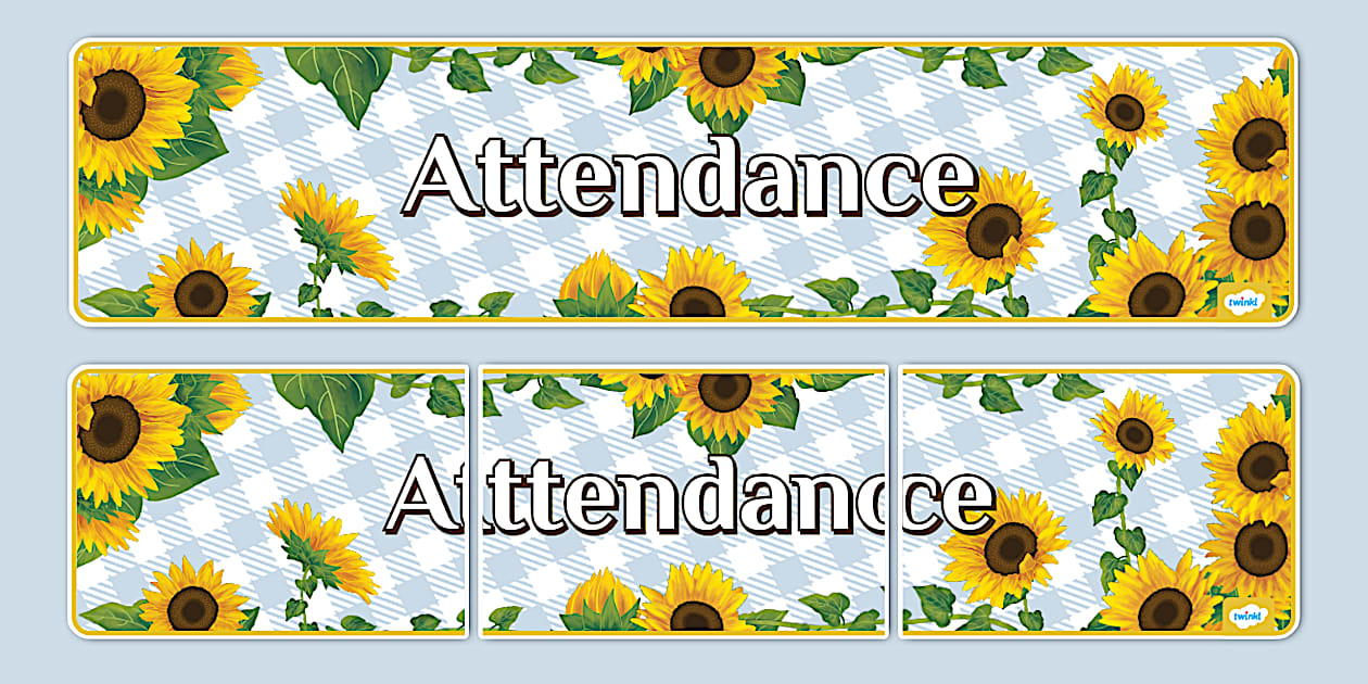 Sunflower-Themed Attendance Display Banner (teacher made)