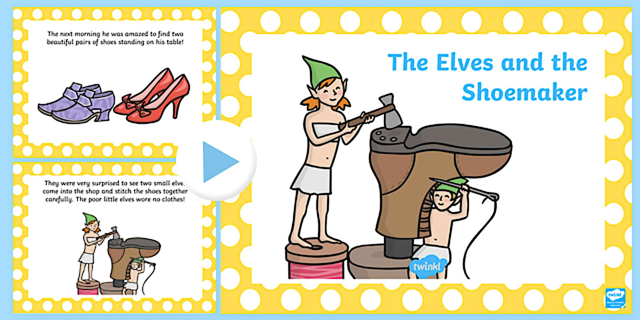 The Elves and the Shoemaker Story PowerPoint (Teacher-Made)