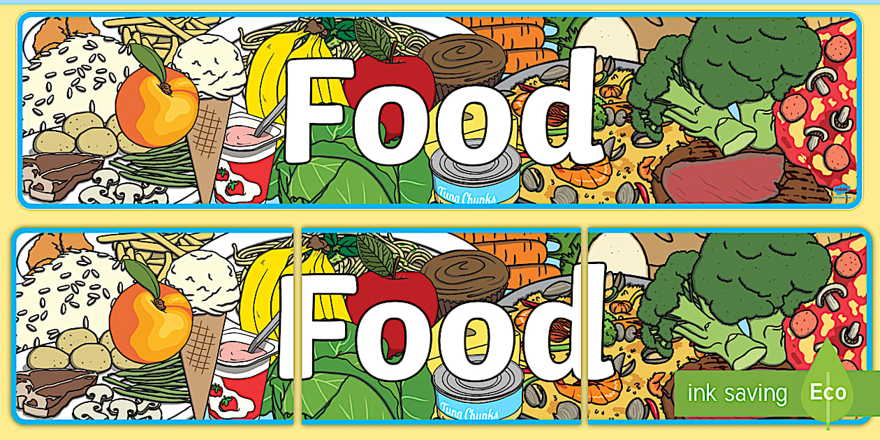 Food Banner | Display | Twinkl (teacher made) - Twinkl