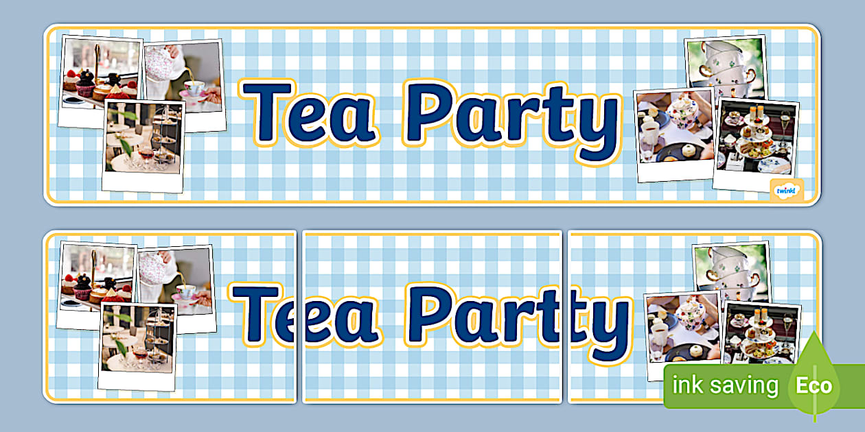 Tea Party Photo Display Banner (teacher made) - Twinkl