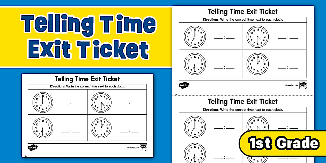 Telling Time to the Hour and Half-Hour Exit Ticket