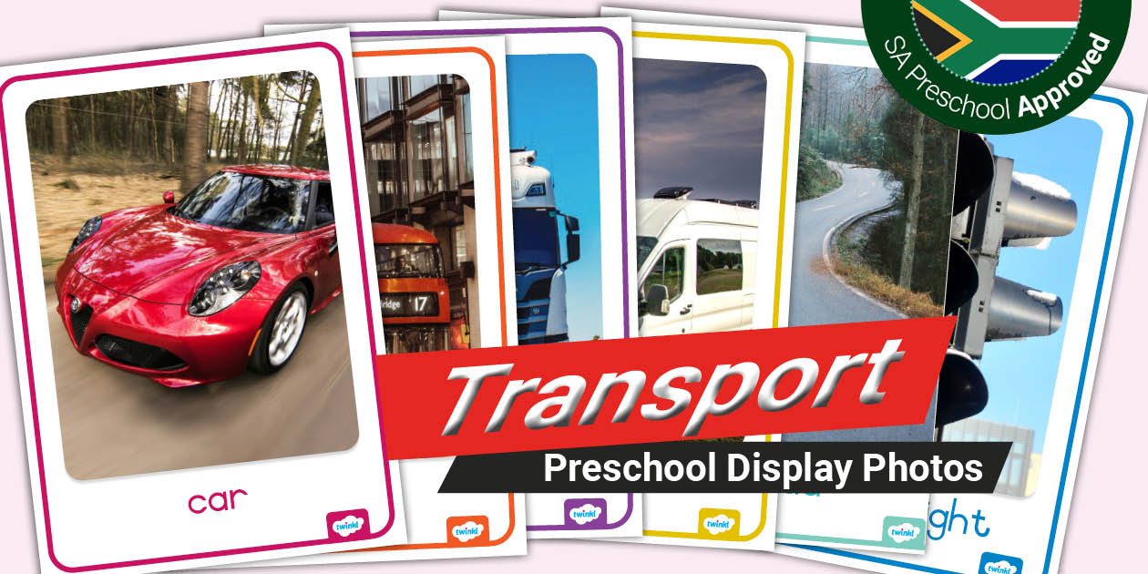 Preschool- Transportation: Display Photos (teacher made)