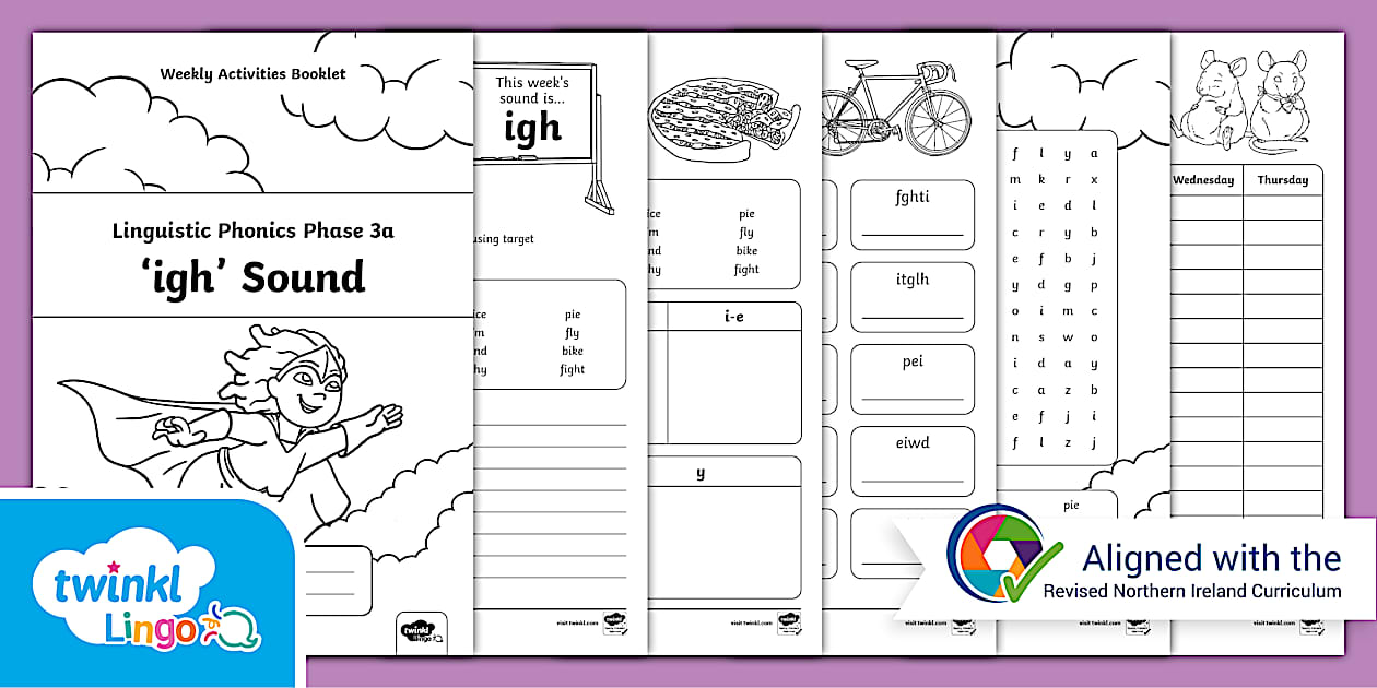 Northern Ireland Linguistic Phonics Phase 3a 'igh' Sound Weekly Activities