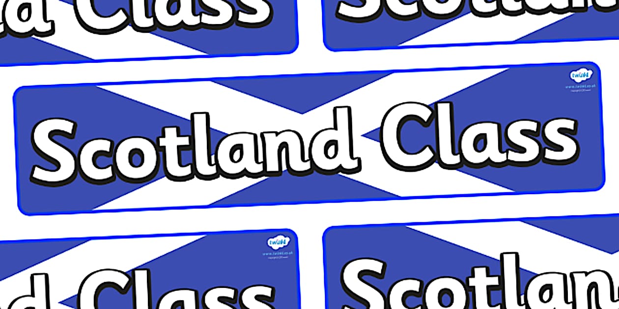 Scotland Themed Classroom Display Banner (teacher made)