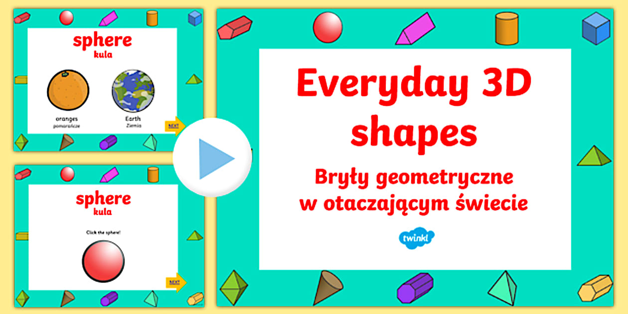 Everyday 3D Shapes Powerpoint English/Polish (Teacher-Made)