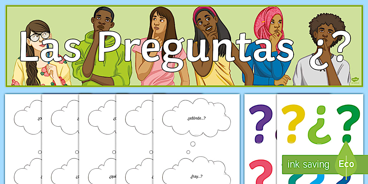 Question Words Display Pack Spanish (profesor hizo) - Twinkl