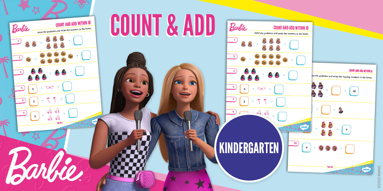 Barbie: Kindergarten Count and Add Within 10 Worksheet