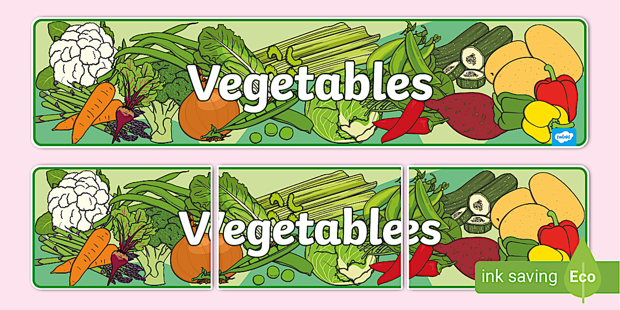 Vegetables Display Banner (Teacher-Made) - Twinkl
