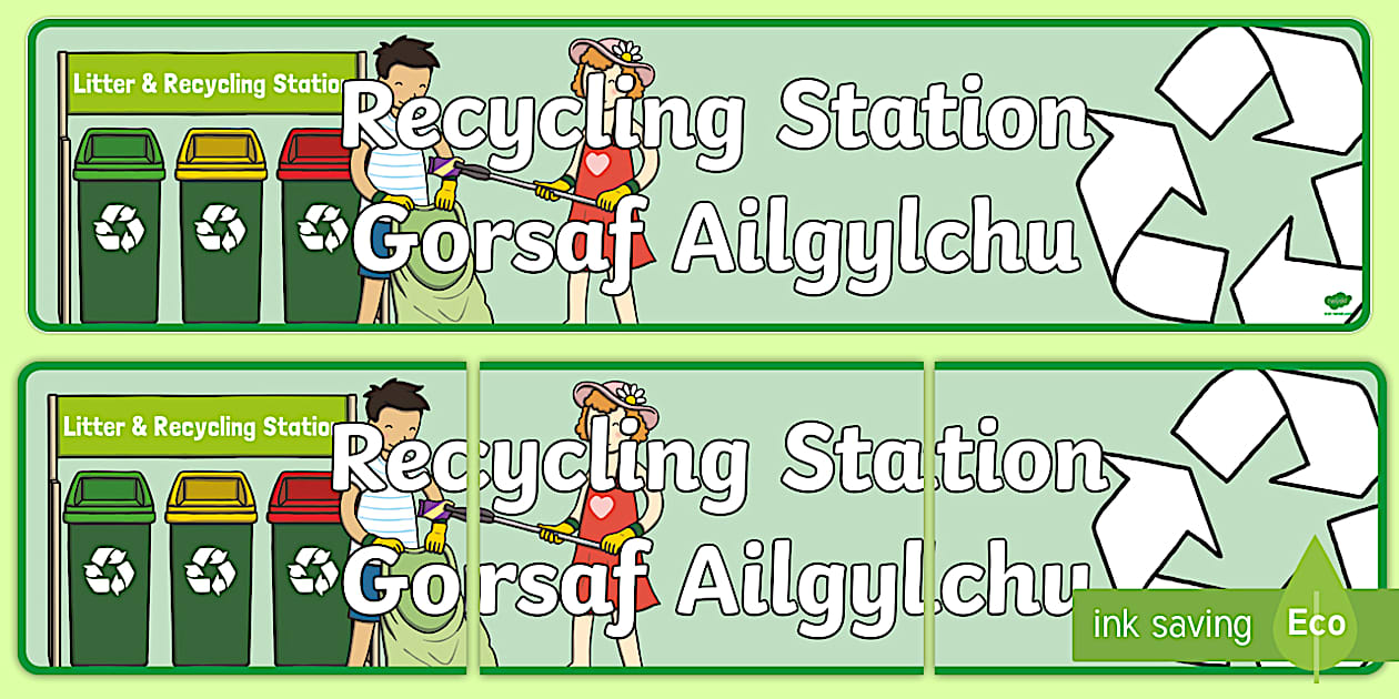 Recycling Station Display Banner English/Welsh - Twinkl