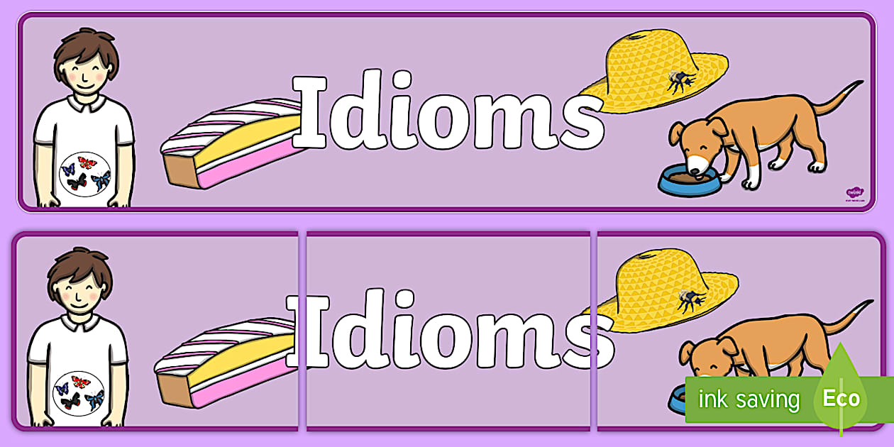 Idioms Display Banner (Teacher-Made) - Twinkl