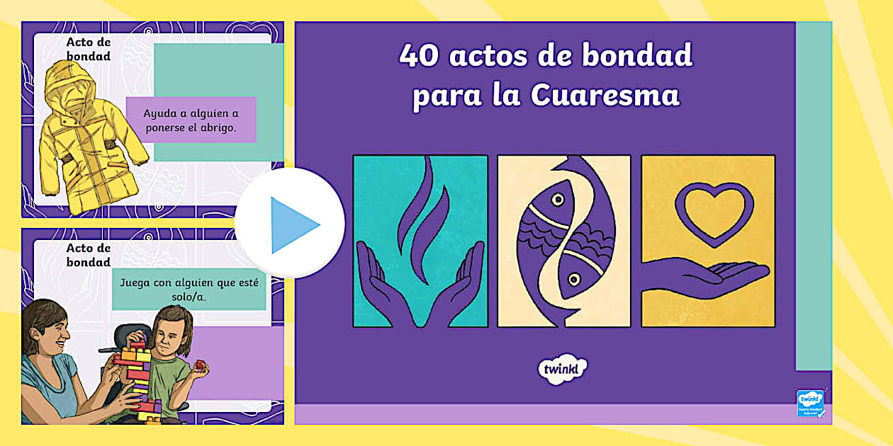 Presentación: 40 actos de bondad para la Cuaresma - Twinkl
