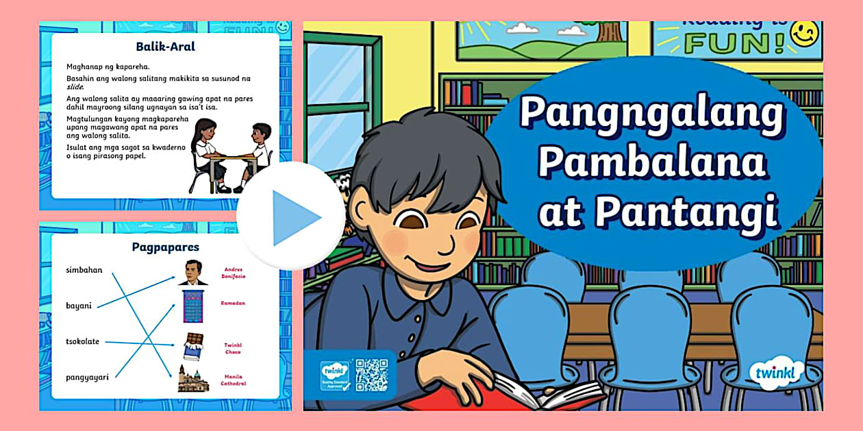 Pangngalang Pantangi at Pambalana | Grade 1 | Twinkl