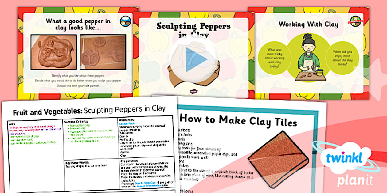 Art: Fruit and Vegetables: Sculpting Peppers in Clay LKS2 Lesson Pack 2