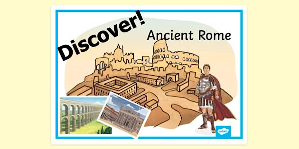 Poster of the Ancient Rome - Primary Resources | Twinkl