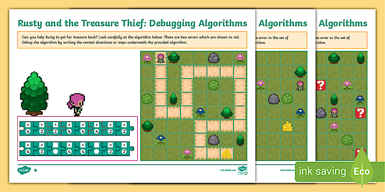 Rusty and the Treasure Thief: Debugging Algorithms Worksheet Rusty and the Treasure Thief: Debugging Algorithms Worksheet