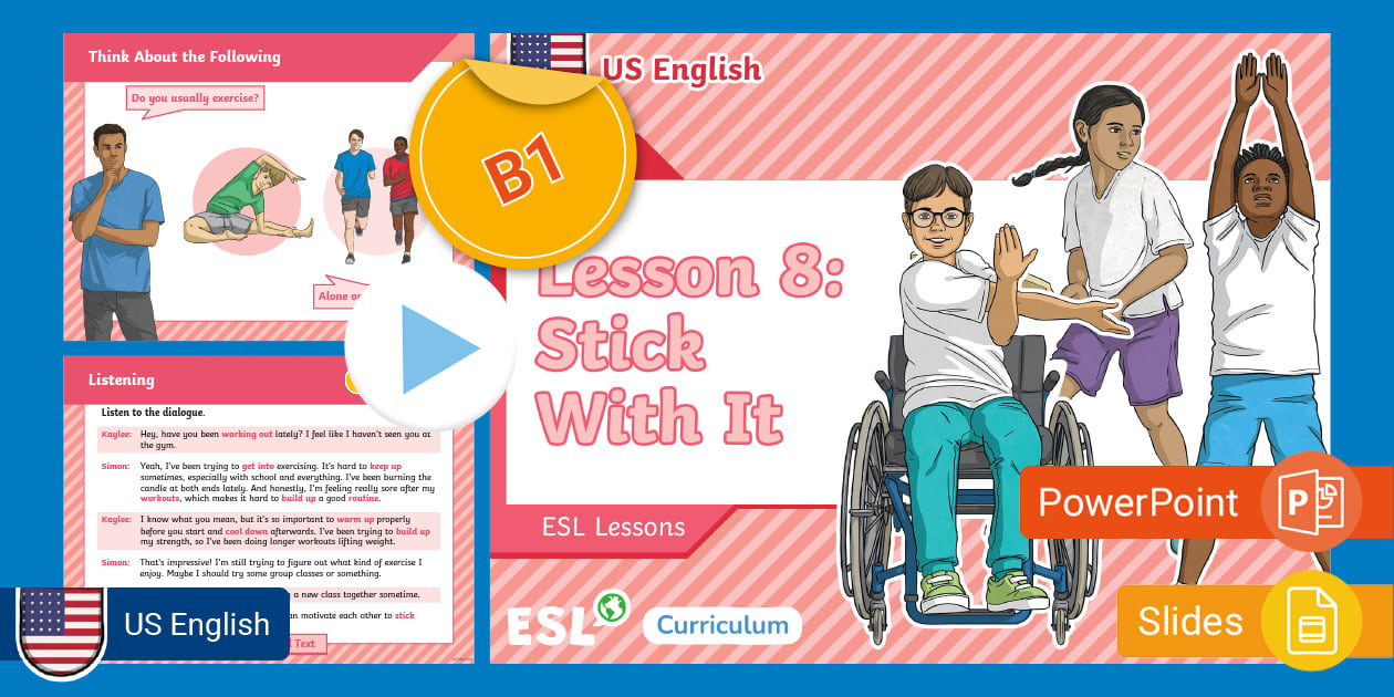 Level 9 Lesson 8 on Physical Activity Phrasal Verbs