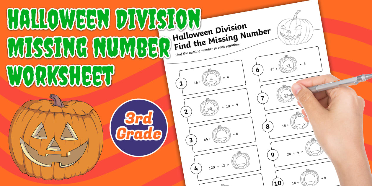Third Grade Halloween Find the Missing Number Division