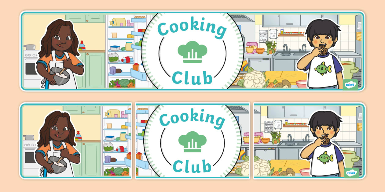 Cooking Club Display Banner (Teacher-Made) - Twinkl