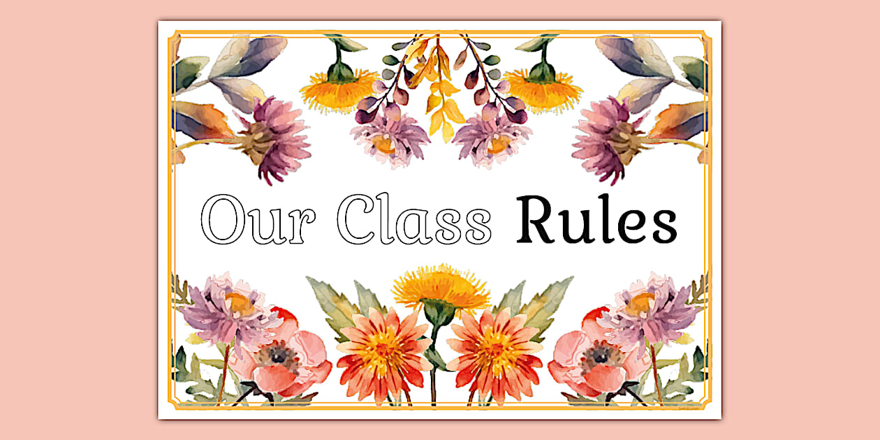 Wildflower Botanical Themed Our Class Rules Display Poster