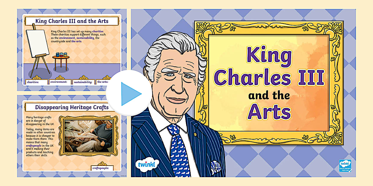 KS1 King Charles III and the Arts Information PowerPoint