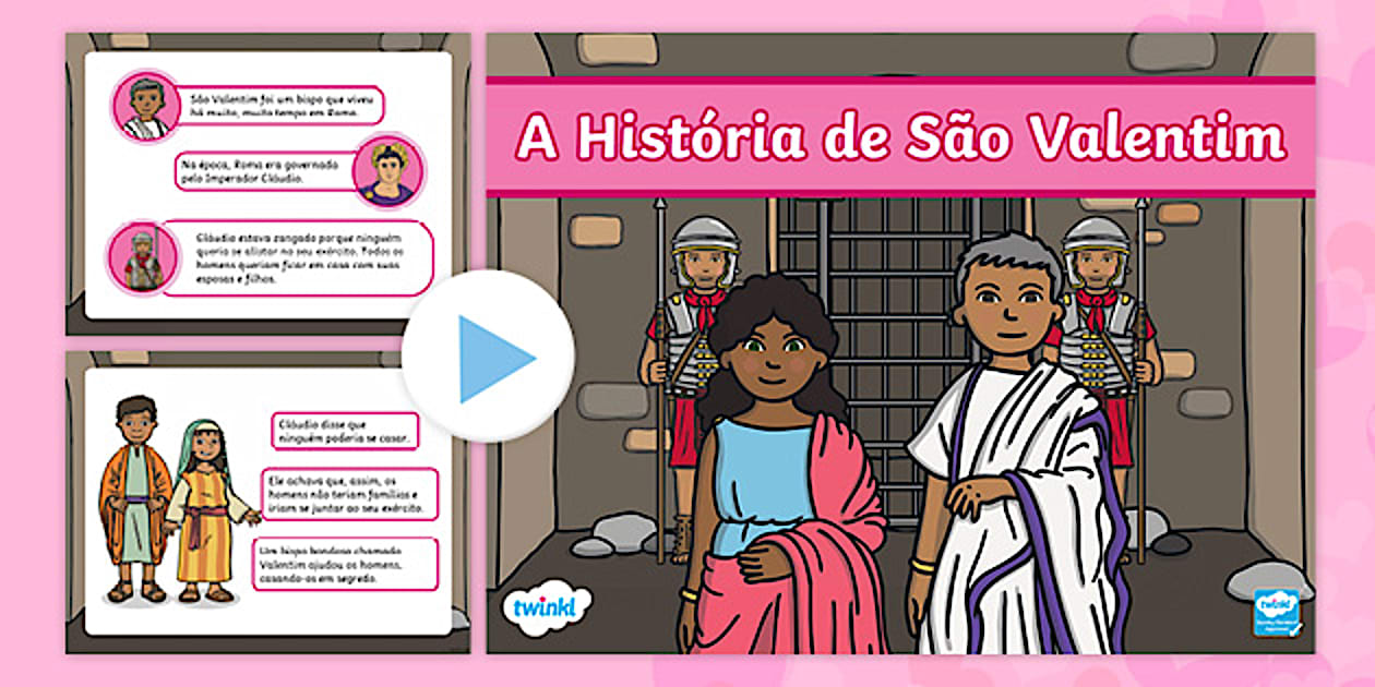 A História de São Valentim (Hecho por educadores) - Twinkl