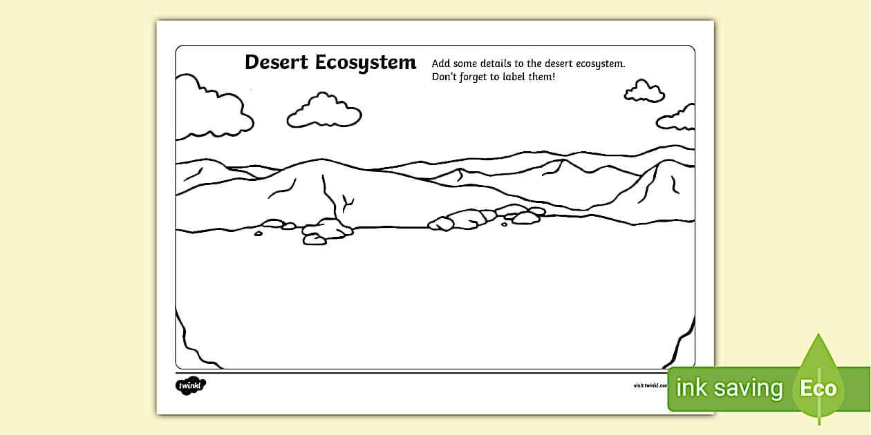 Draw the Desert Ecosystem Worksheet (teacher made) - Twinkl