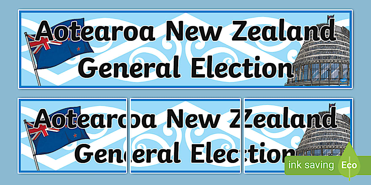 New Zealand General Election Display Banner (teacher made)