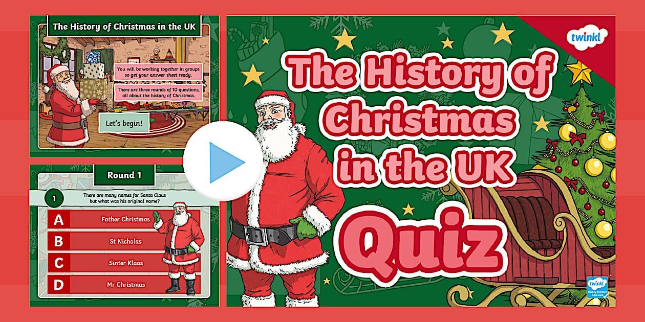 KS2 The History of Christmas in the UK Quiz - Twinkl