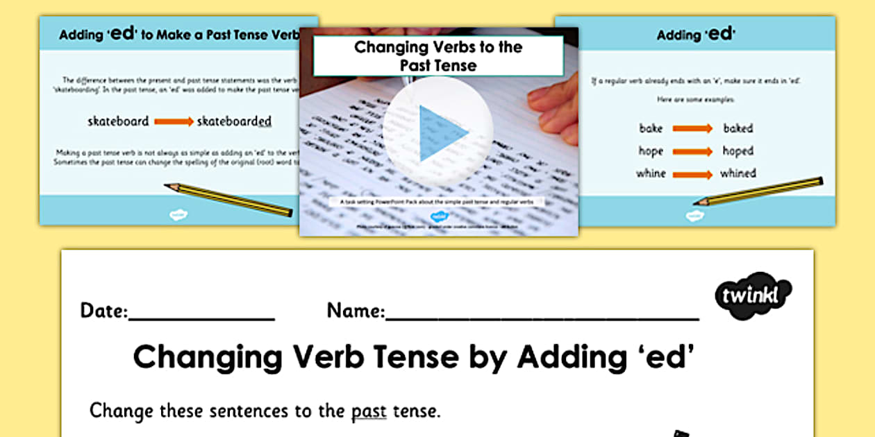 Changing Verb Tense by Adding ed Language Conventions Teaching PowerPoint
