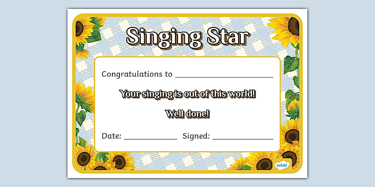 👉 Sunflower-Themed Singing Star Certificate - Twinkl