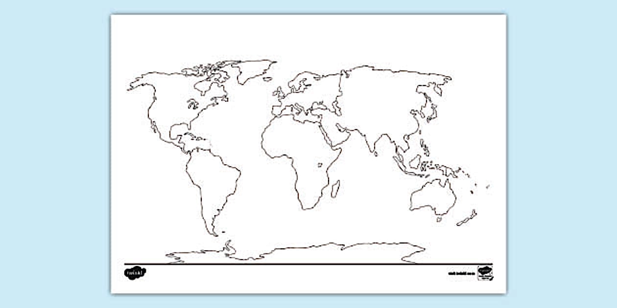 Blank World Map Colouring Sheet | Colouring Sheets - Twinkl