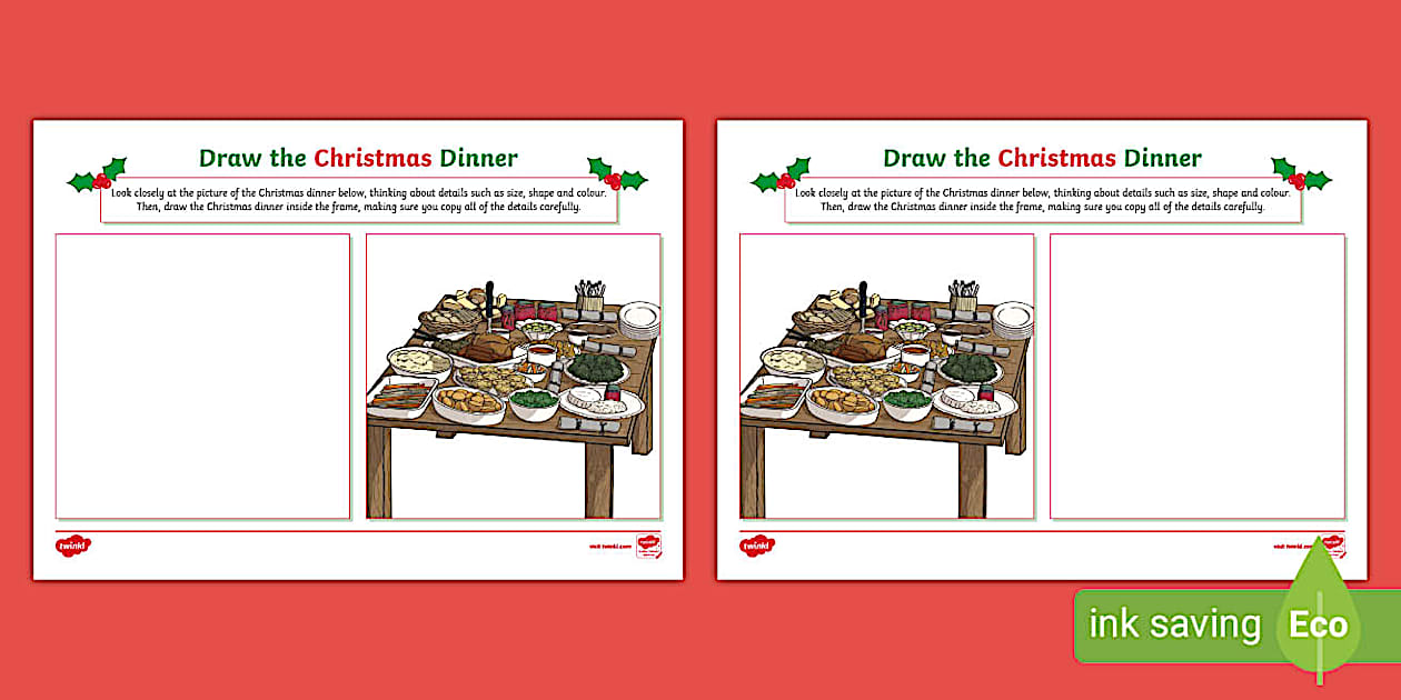Draw the Christmas Dinner Worksheet (teacher made) - Twinkl