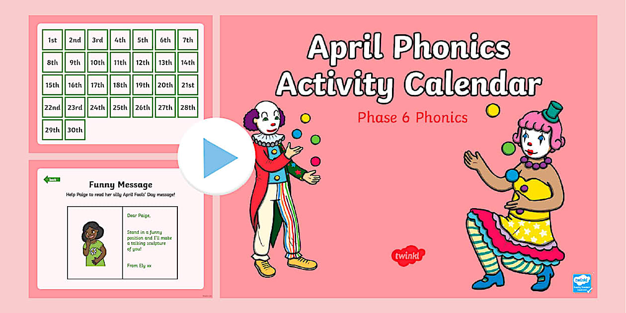 Phase 6 Phonics - Activity Calendar PPT - April - KS1