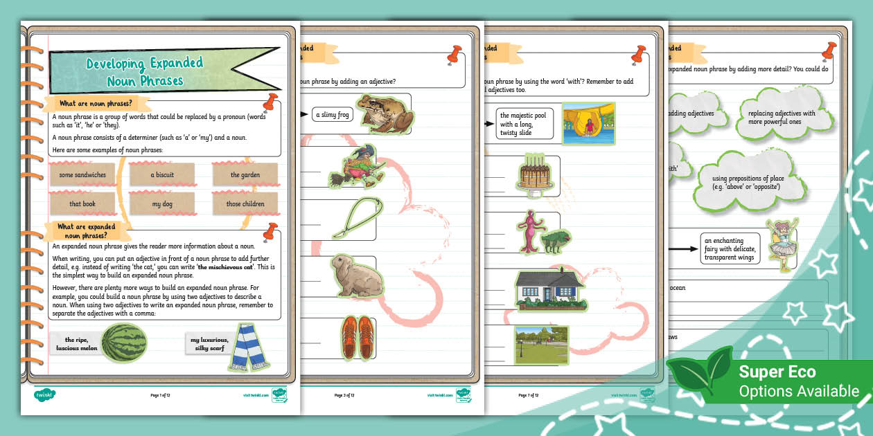 Developing Expanded Noun Phrases (Ages 8 - 9)