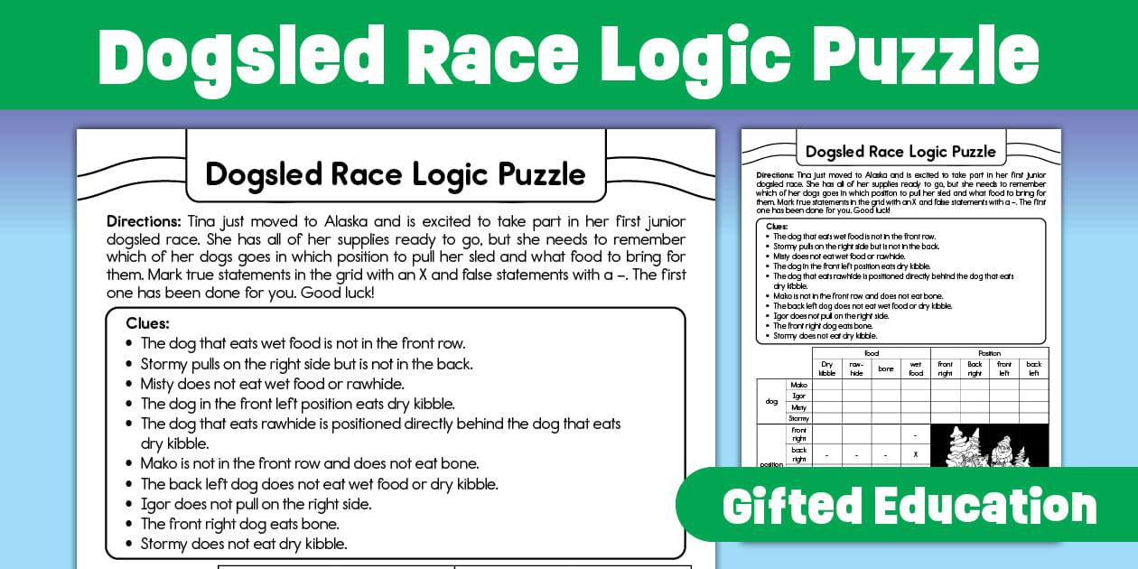 Dogsled Race Logic Puzzle for Gifted Education | 2nd-3rd Grade