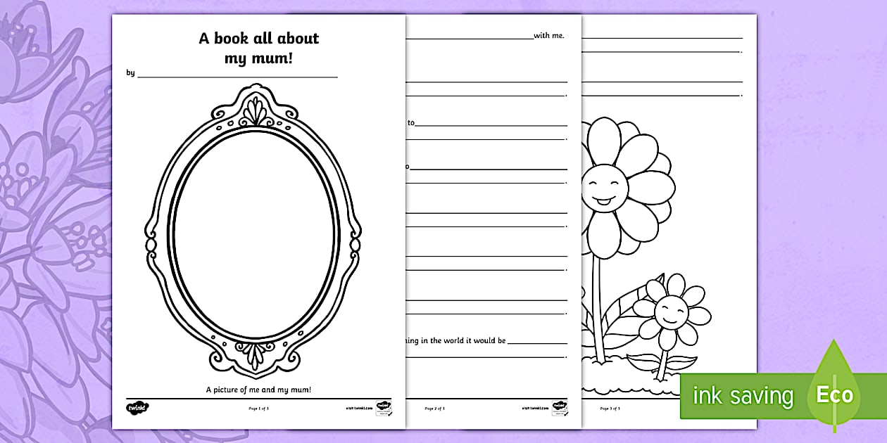A Book About My Mum Writing Frame Template - ESL Mother's Day Resources