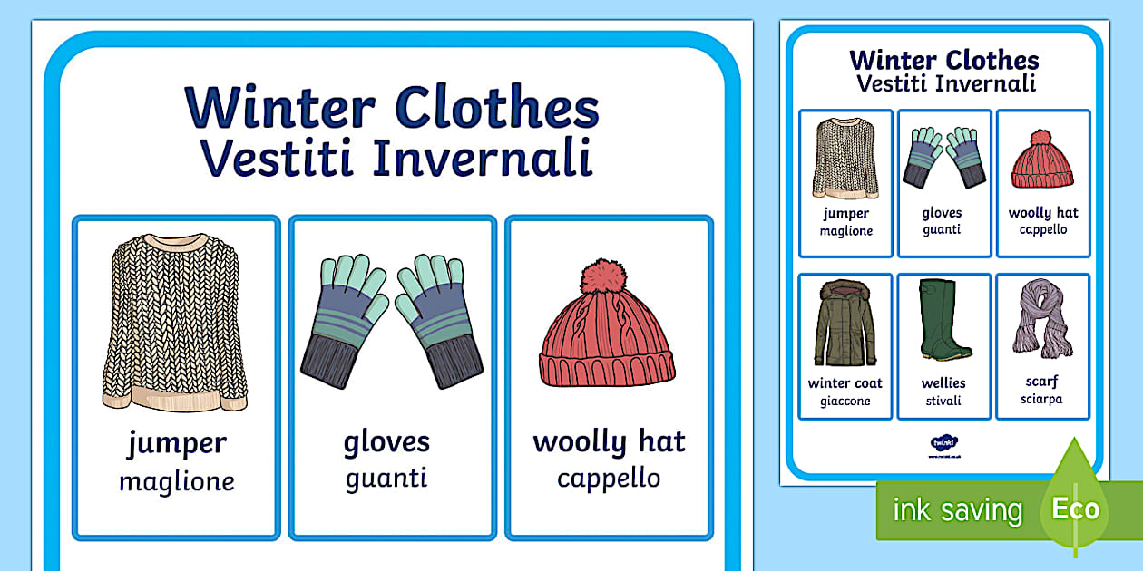 Winter Clothes Vocabulary Poster English / Italian - Winter Clothes ...