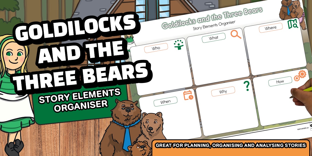Goldilocks Story Elements Organiser Worksheet