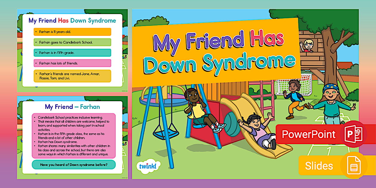 My Friend Has Down Syndrome PowerPoint & Google Slides