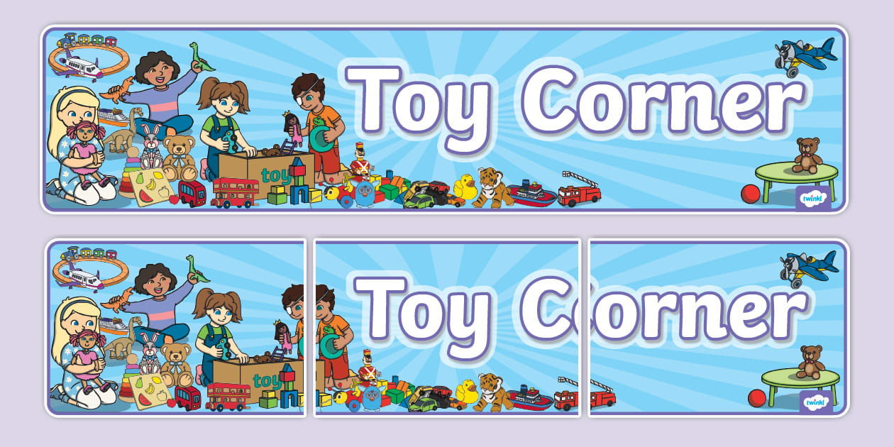 * NEW * Toy Corner Display Banner - Twinkl Display - Twinkl