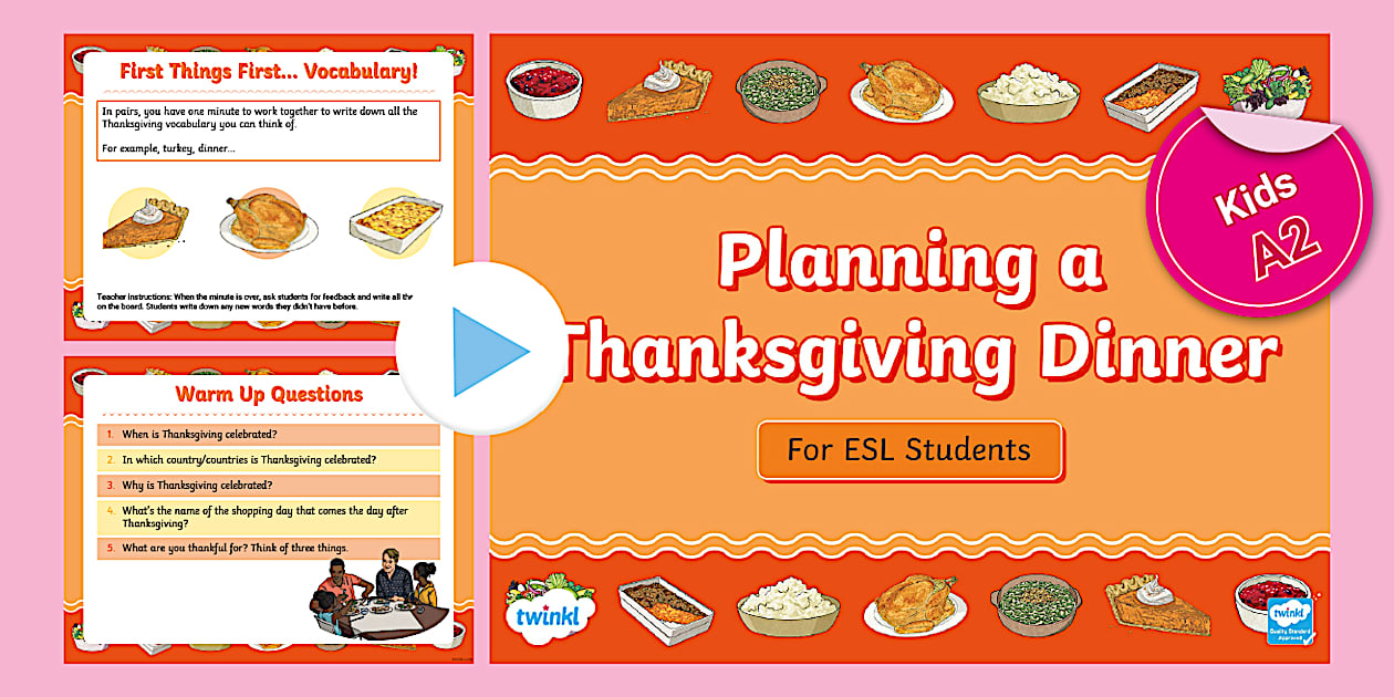 ESL Planning a Thanksgiving Dinner (Teacher-Made) - Twinkl