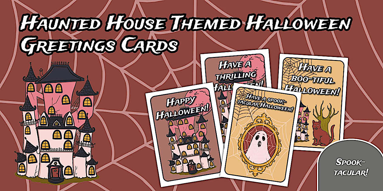 Haunted House Themed Halloween Greetings Cards