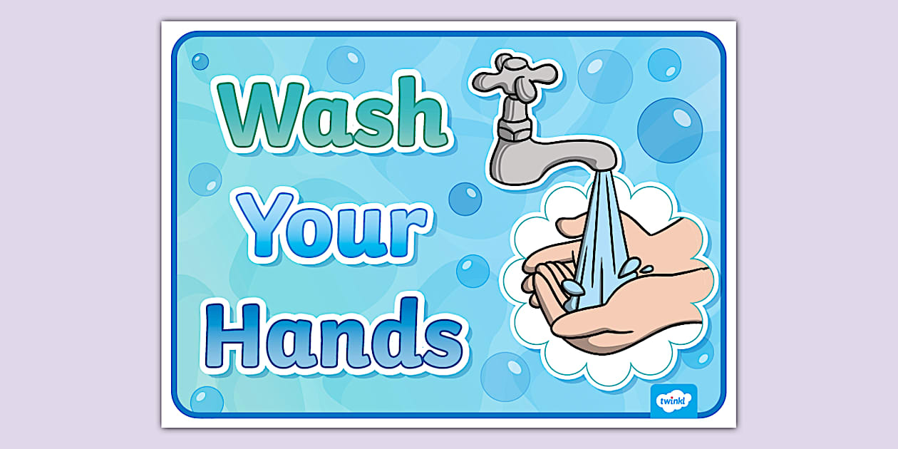 Wash Your Hands Display Poster (teacher made) - Twinkl