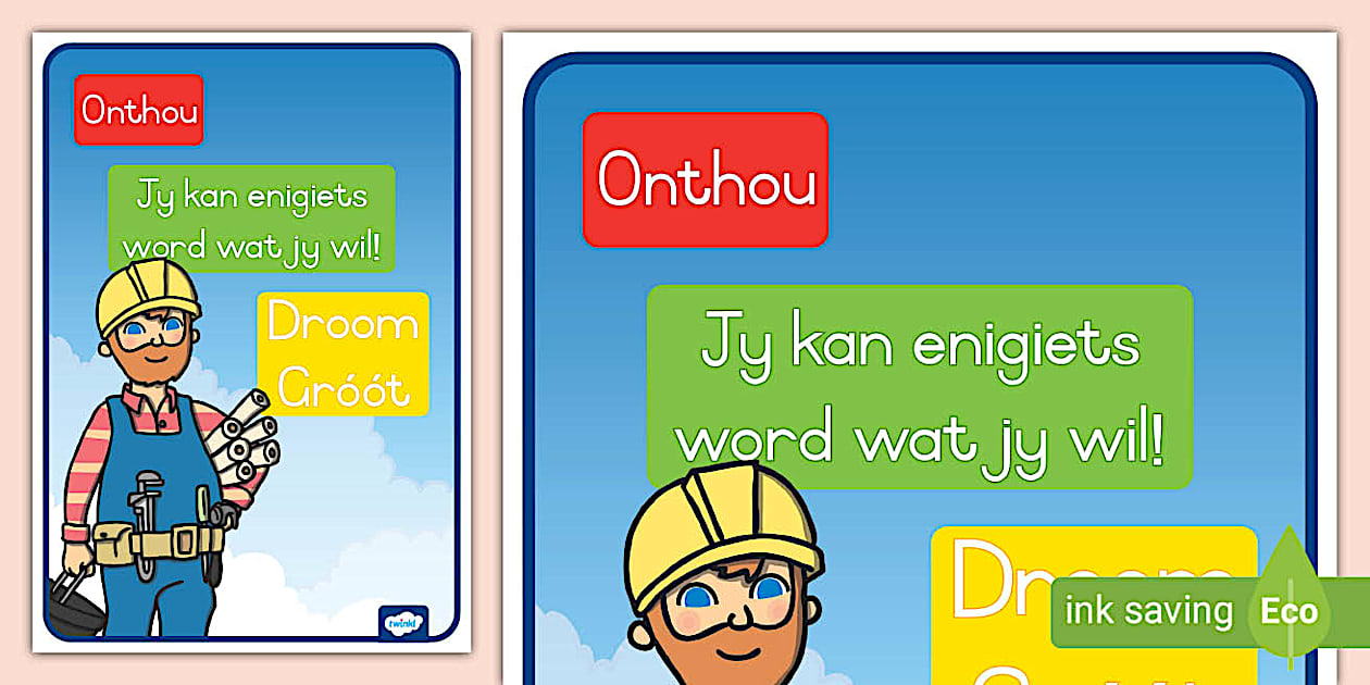 Beroepe in Dienste: DROOM GRÓÓT plakkaat (teacher made)