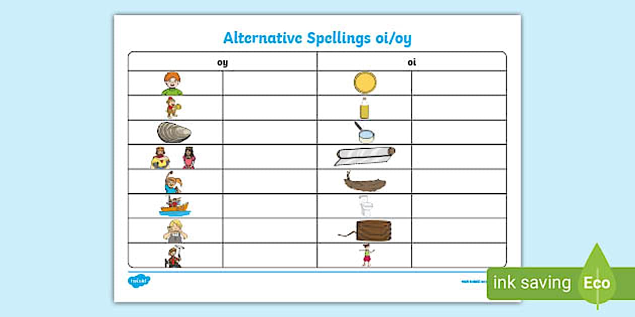 Alternative Spellings oy/oi Table Worksheet (teacher made)