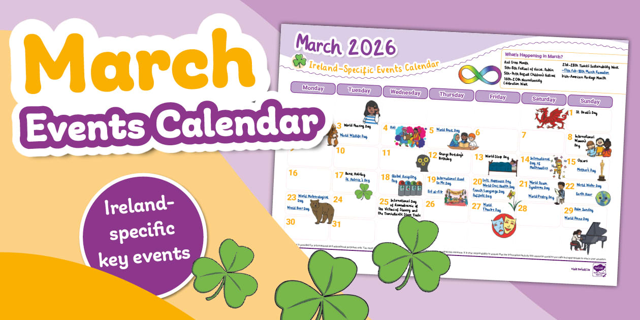 March Events Calendar 2026 (Ireland-Specific)