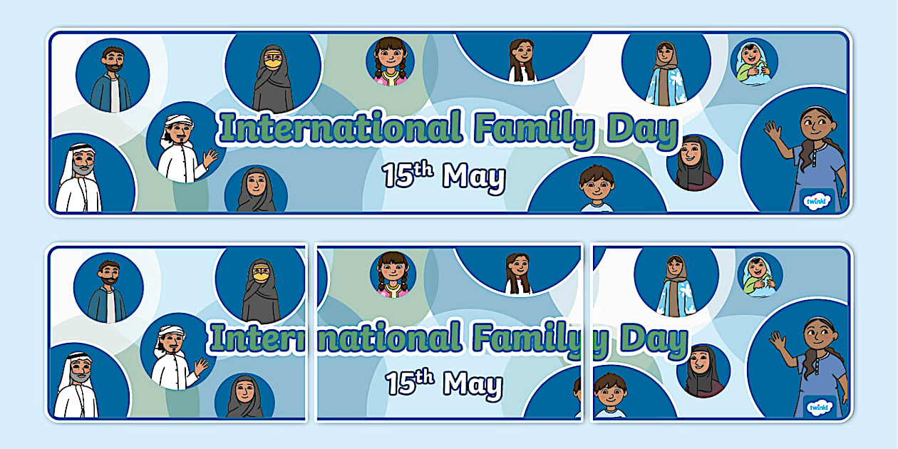 International Family Day Banner- KS1 (teacher made) - Twinkl