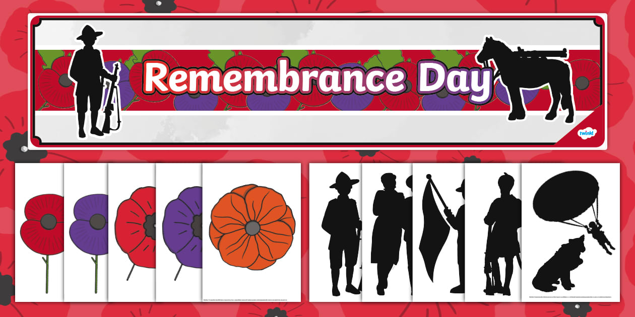 Remembrance Day Display Pack (teacher made) - Twinkl