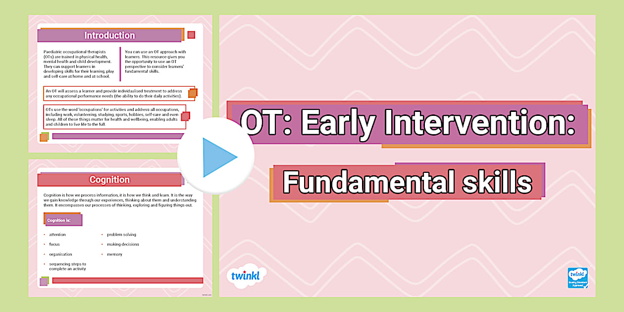 OT Early Intervention: Fundamental skills (teacher made)